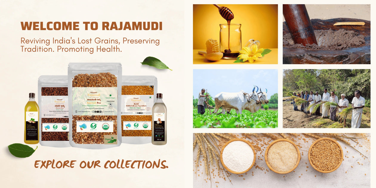 Organic Traditional Rice - Rajamudi Organics